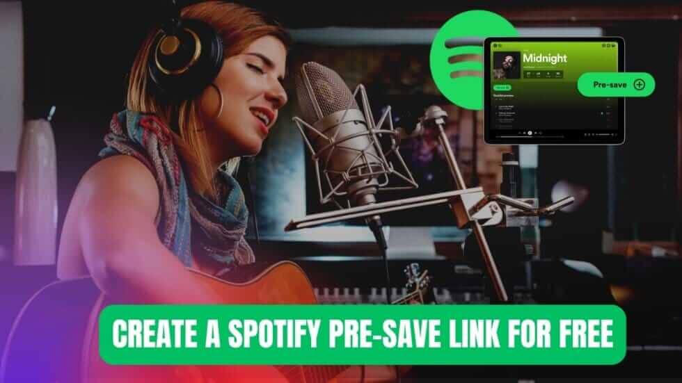 Create Free Spotify Pre-Save Links: A Step-by-Step Guide 2025